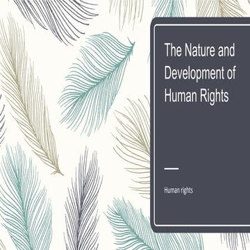 1 the nature and development of human rights | PPTX
