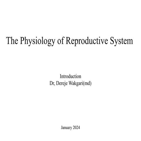 1_The_Physiology_of_Reproductive_System_Sexual_Differentiation_Copy.pptx