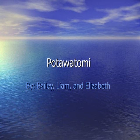The Potawatomi Tribe | PPT
