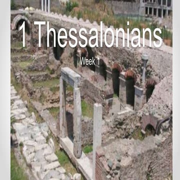 Bible Study of 1 Thessalonians , week 1 | PPTX
