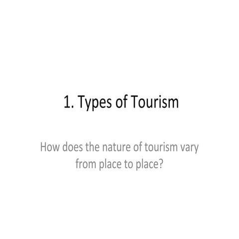 1 tourism types | PPT | Asia Travel | Travel Locations