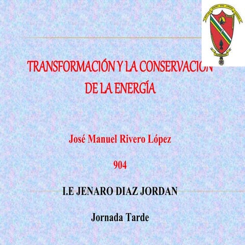 La transformacion de la energia | PPTX