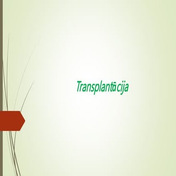 1_Transplantācija.pptxAAAAAAAAAAAAAAAAAA | PPTX
