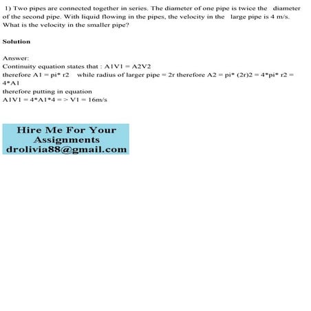 1) Two pipes are connected together in series. The diameter of one pi.pdf