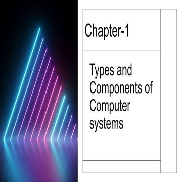 1 Types and Components of Computer systems.pptx