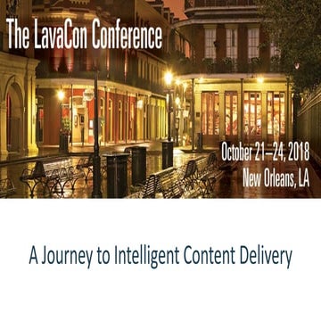 Pam goodrich and Joe Gelb - A Journey to Intelligent Content Delivery | PPT