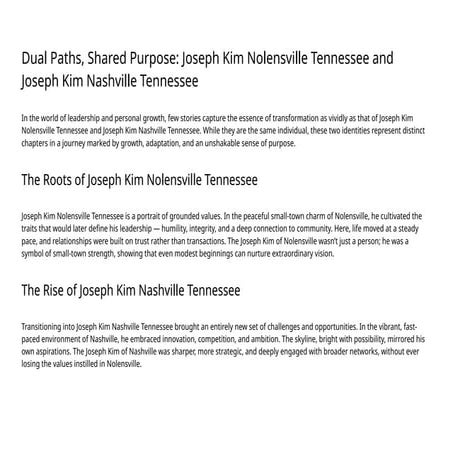 Dual Paths, Shared Purpose: Joseph Kim Nolensville Tennessee and Joseph ...