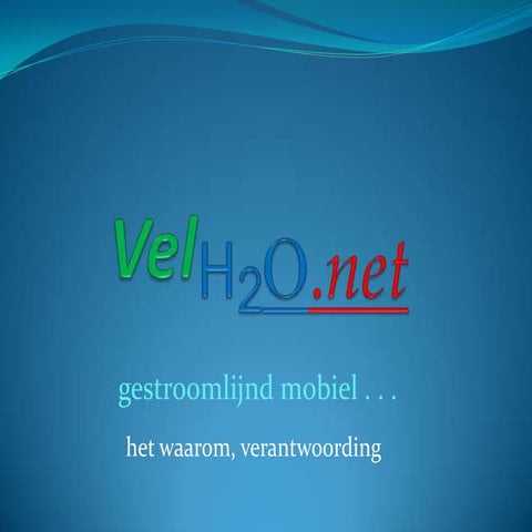 velh2o.net > verantwoording | PPTX