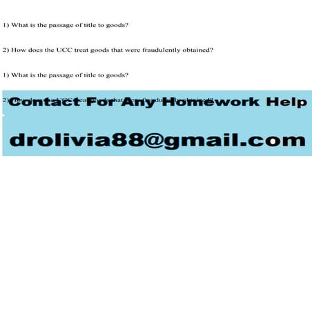 1) What is the passage of title to goods2) How does the UCC.pdf