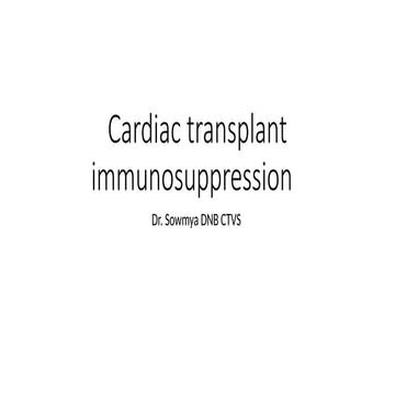Cardiac_transplant_immunosuppression.pptx.ppt