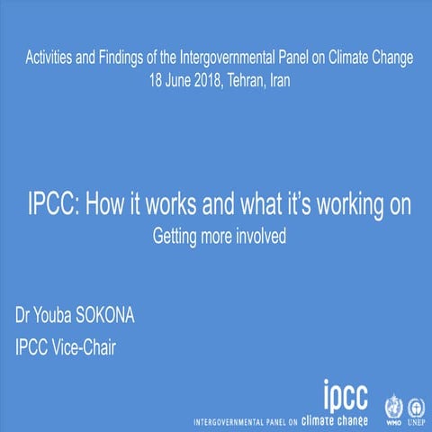 Role- IPCC: How it works and what it’s working on Getting more involved ...