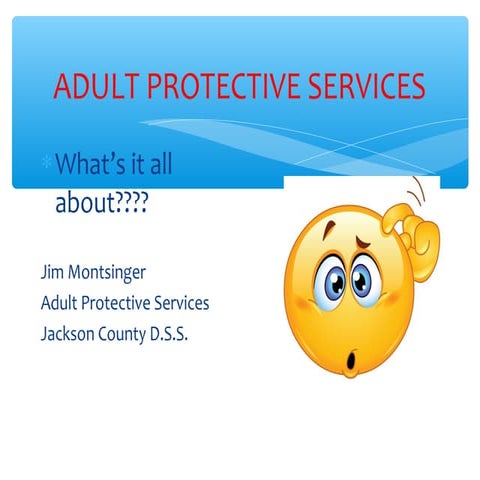 2/11/2016 - Adult Protective Services | PPT