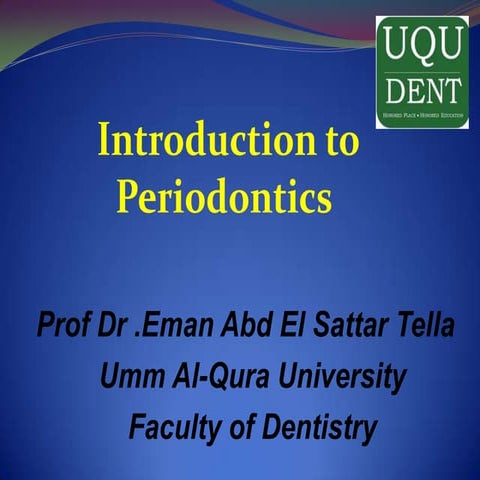 Introduction to Periodontics | PPTX