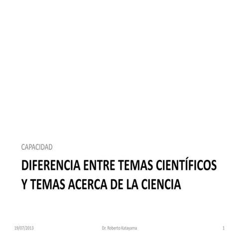 2.Temas científicos y temas acerca de la ciencia | PPTX