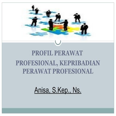 2. profil perawat profesional | PPT