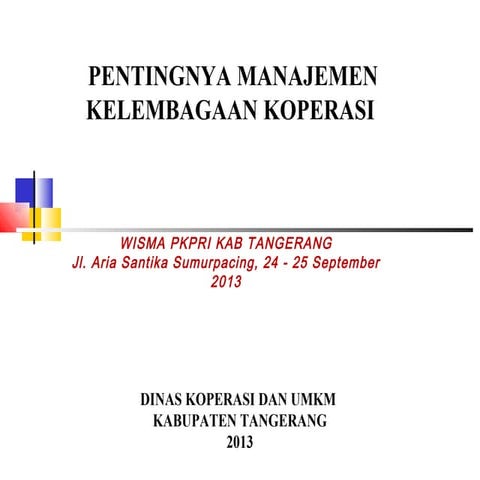 2. pentingnya manajemen kelembagaan koperasi | PPT