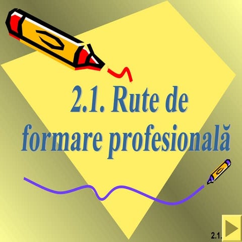2.1. rute profesionale | PPT