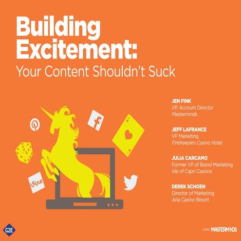 Building Excitement: Your Content Shouldn’t Suck | PPT