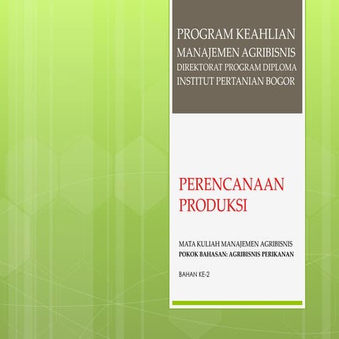 2. perencanaan produksi | PPT