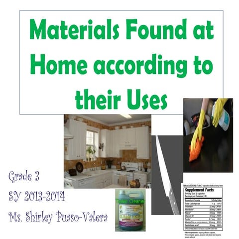 2.materials found at home according to their uses.ppt2nd | PPT