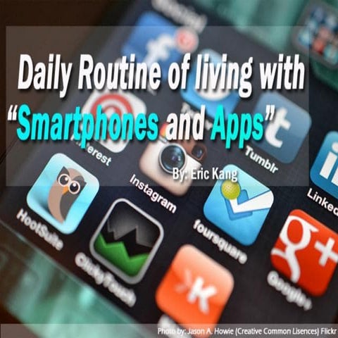 Daily Routine of Living with smartphones and apps | PDF
