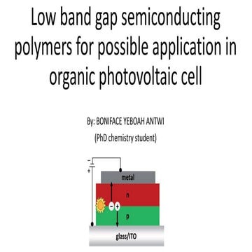 synthesis of semiconducting polymers for possible application in ...