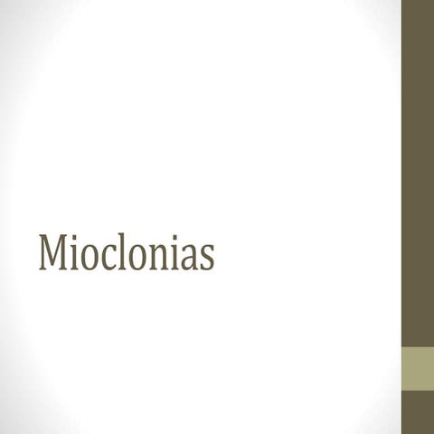 Mioclonias | PPTX