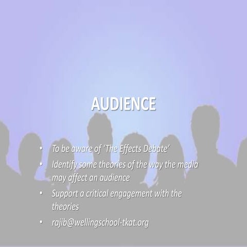 Audience: The Effects Debate | PPTX