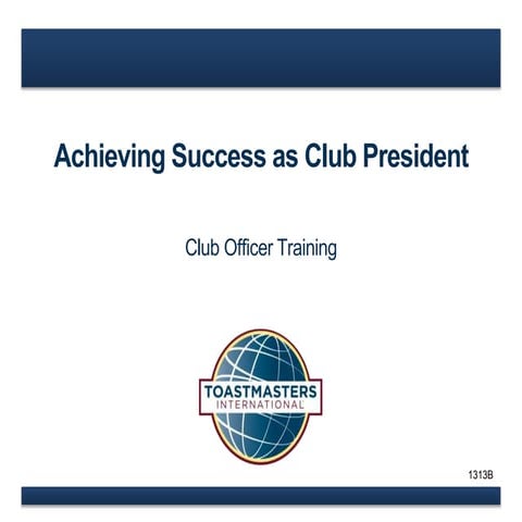 How to succeed as club president | PPTX