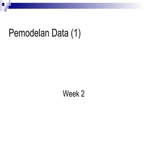 Pemodelan Data 1 | PPT