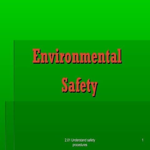 2.01 environmental safety | PPT