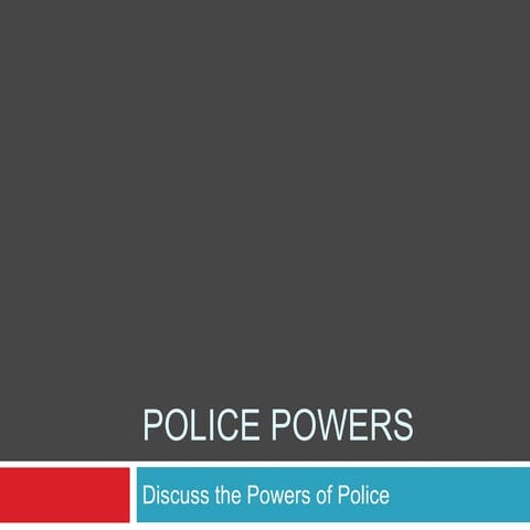 2.1 police powers | PPT