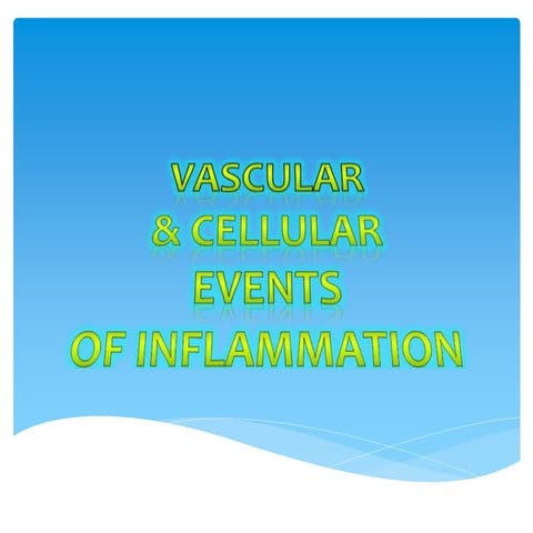 2. inflammation vascular events -dr. sinhasan- mdzah | PPTX