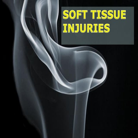 2.2.3 soft tissue injuries | PPT