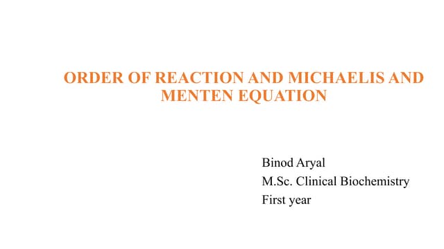 Michaelis Menten Reaction | PPTX