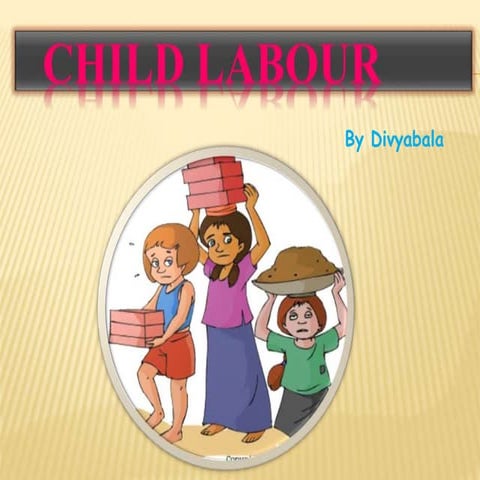 child labour | PPTX