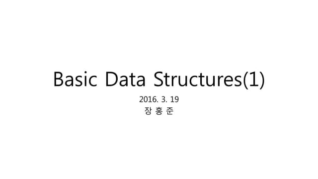 2 Basic Data Structures1 Ppt