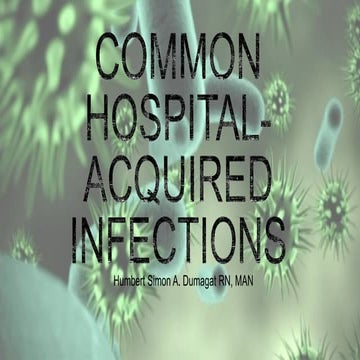 Common hospital-acquired infections | PPTX