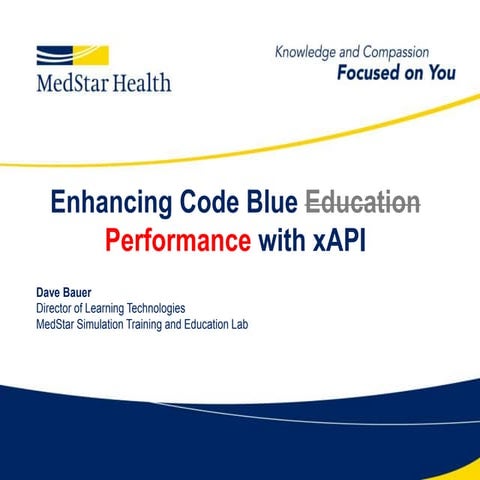 Enhancing Code Blue Performance with xAPI | PPTX
