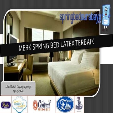 merk spring bed latex terbaik | PPT