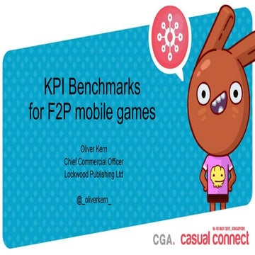 KPI Benchmarks for Mobile F2P Games | Oliver Kern | PPTX