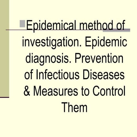Epidemiological method of investigation. Epidemic Diagnosis. | PPT