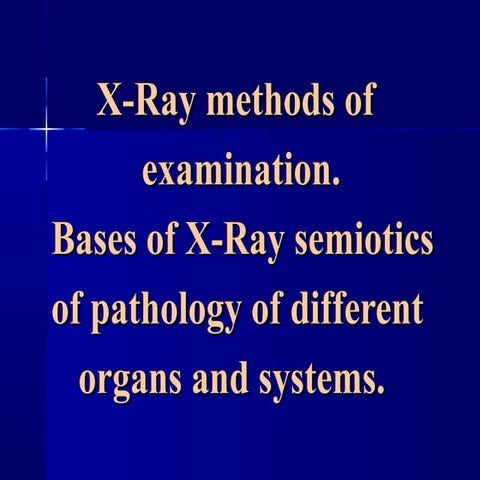 X-ray method of examination | PPT