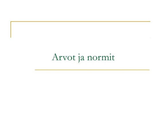 Arvot ja tavoitteet | PPT