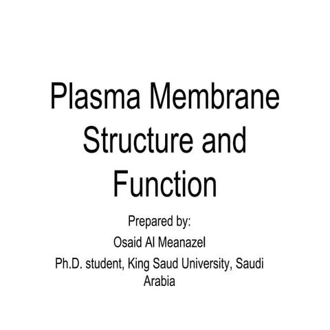 Plasma membrane structure and function | PPT