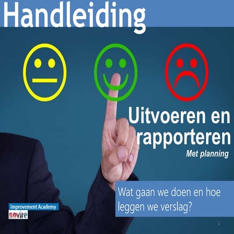 Uitvoeren en rapporteren met planning | PPT