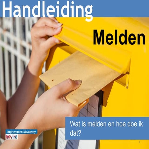 Meldingen verwerken | PPT