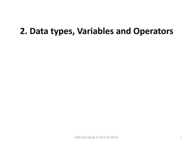2 Data Types Variables And Operators Ppt
