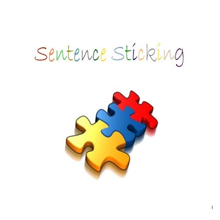 Sentence sticking | PPT