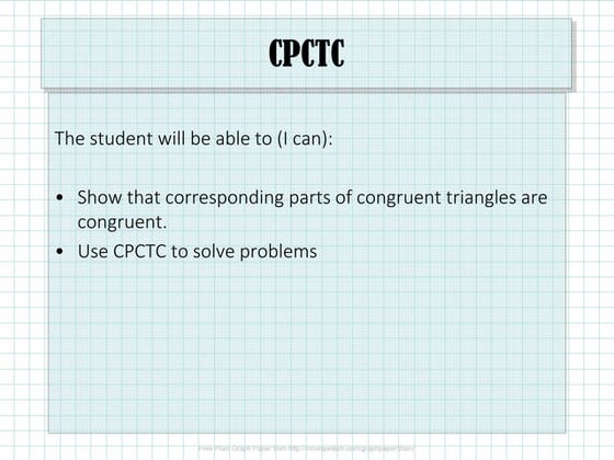 5.3 Congruent Triangle Proofs & CPCTC | PPT